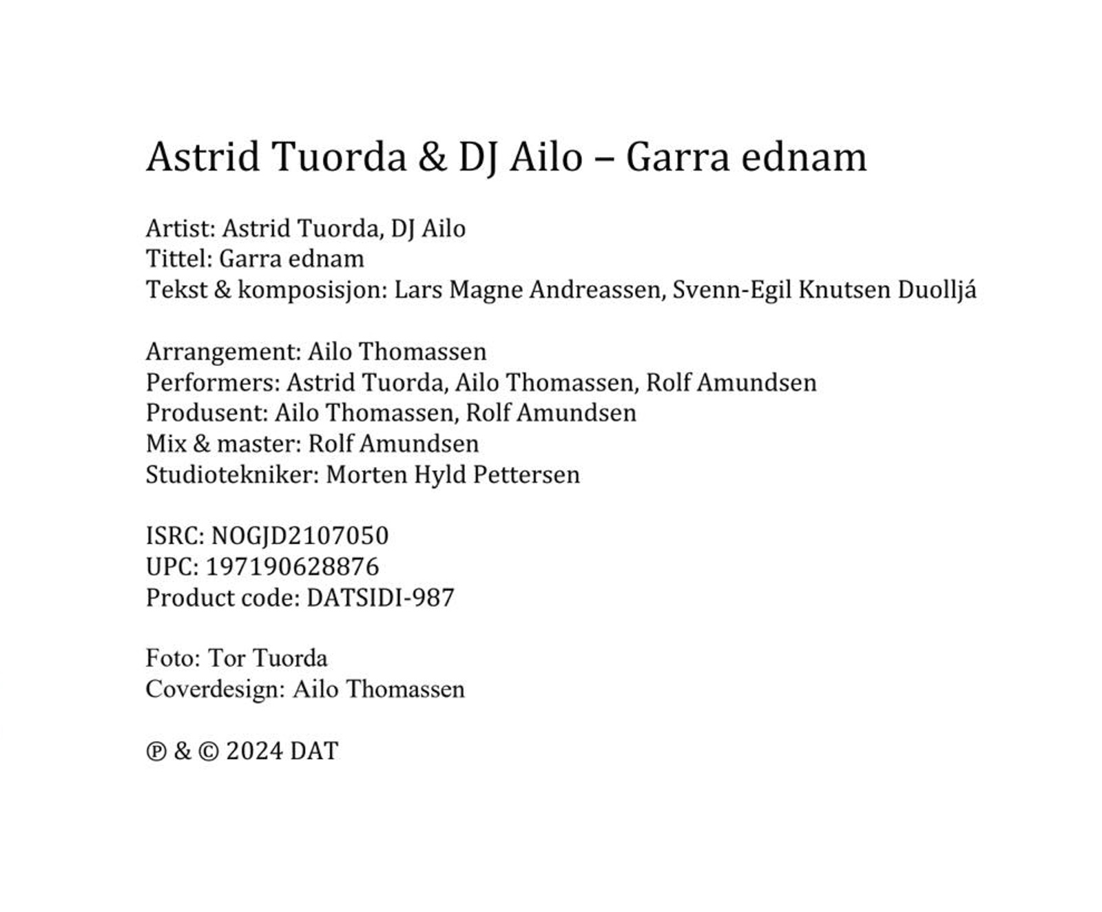 Garra Ednam med Astrid Tuorda och DJ Ailo på Spotify 🎼 - Tor Tuorda